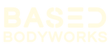 Based Bodyworks - Home